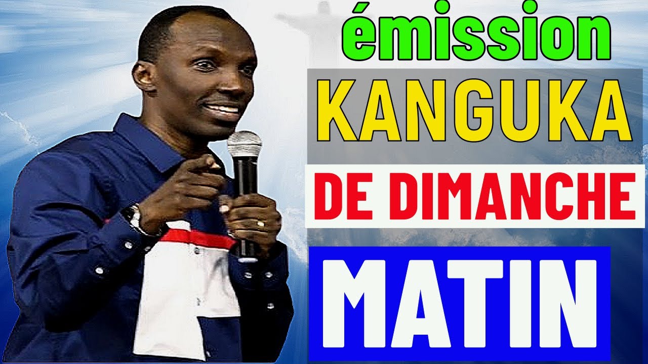 KANGUKA DE DIMANCHE MATIN 02 02 2025 @kanguka, @kanguka francais,@ chris ndikumana,@ K