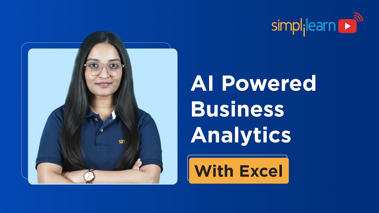 AI Powered Business Analytics with Excel Full Course | Excel For Business Analytics | Simplilearn