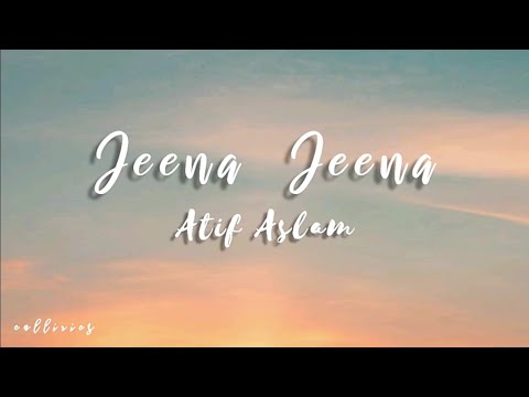 Badlapur | Jeena Jeena - Atif Aslam | Lyrics with English Translation