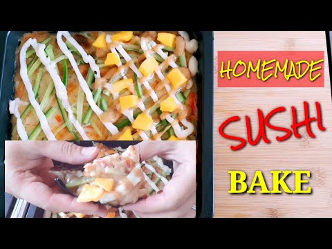 Homemade Baked Sushi 2 Ways (Tuna Avocado & Ham Mango Kani )