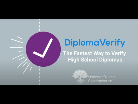 DiplomaVerify, the Fastest Way to Verify High School Diploma