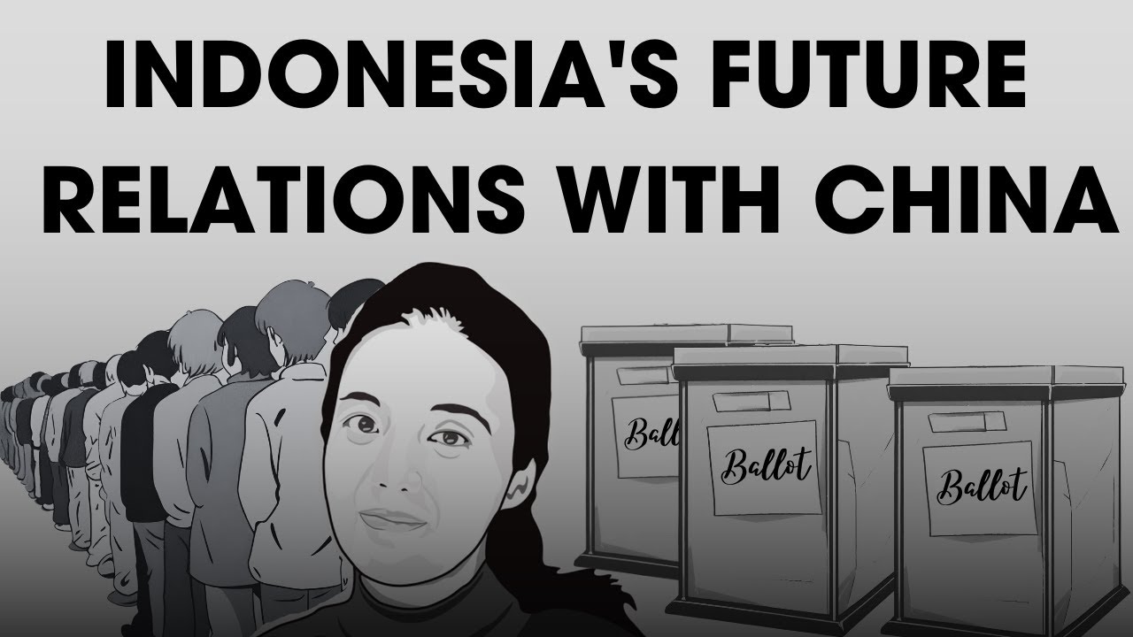 Indonesia Election 2024 - Will China Matter More or Less?
