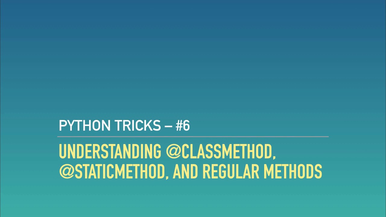 Method Types in Python OOP: @classmethod, @staticmethod, and Instance Methods