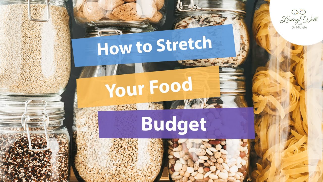 How to Stretch your Food Budget