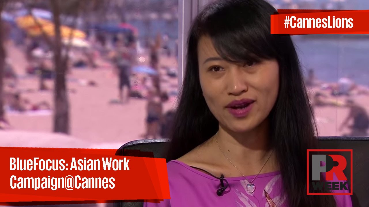 BlueFocus: is Asian work getting noticed at Cannes?