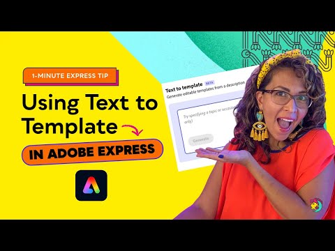Using AI: Make Templates Using Text to Template in Adobe Express