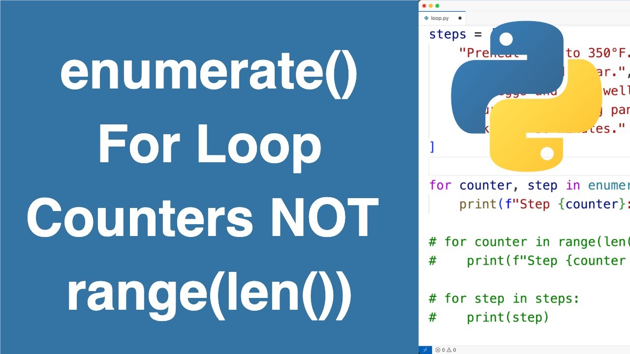 Use enumerate() For Loop Counters NOT range(len(...)) | Python Tutorial