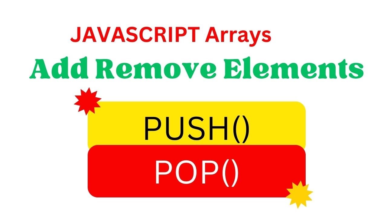 Push() and Pop() Array Methods | JavaScript Tutorial