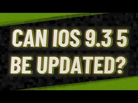 Can iOS 9.3 5 Be Updated?