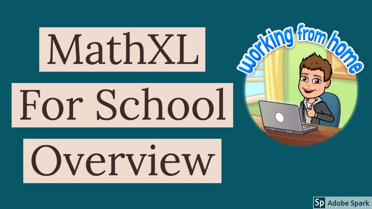MathXL For School Overview