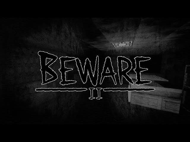 Beware 2 Minecraft Map