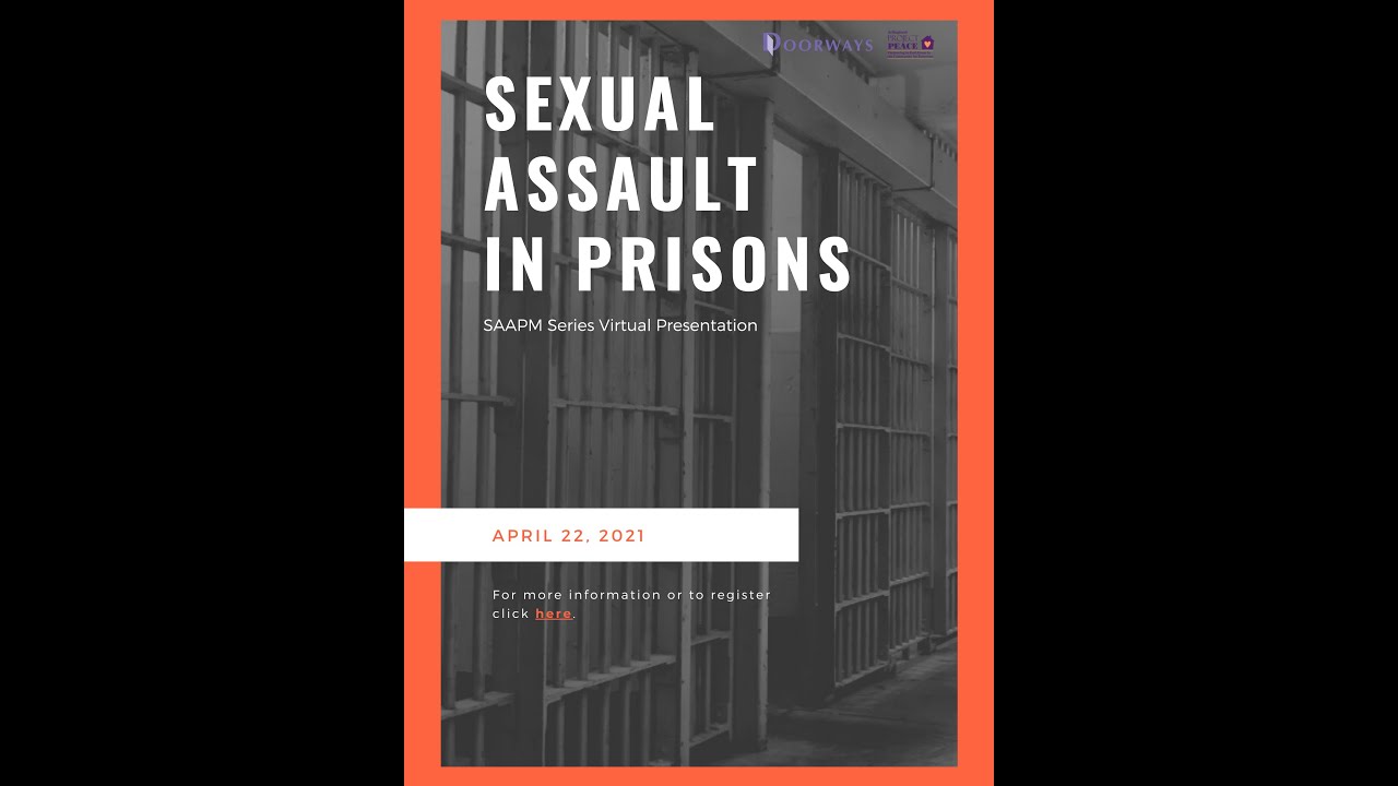 SAAPM 2021: Sexual Violence in Prisons