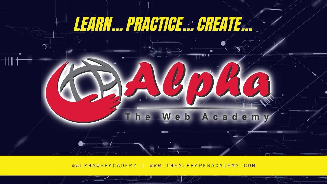 Alpha Web Academy - Introduction - Who we are?