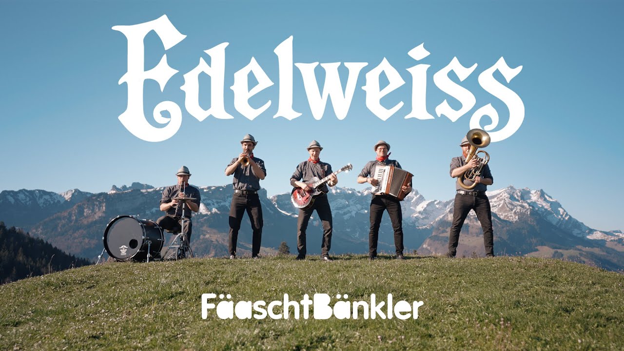 Lyrics & Translations of Edelweiss by Fäaschtbänkler | Popnable