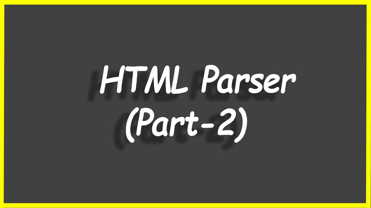 Python Programs #100: HTML Parser (Part-2)