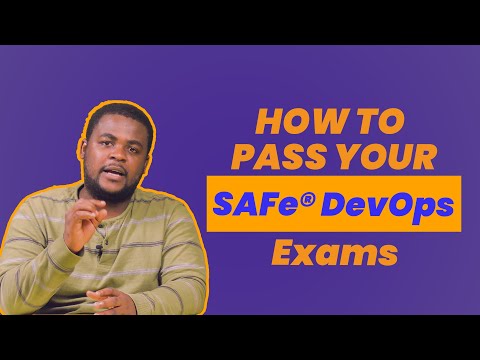 How To Pass your SAFe DevOps Exams
