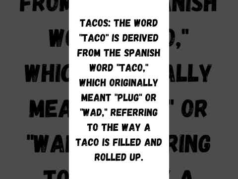 Word Origins "Taco" #tacos #words #history #origin