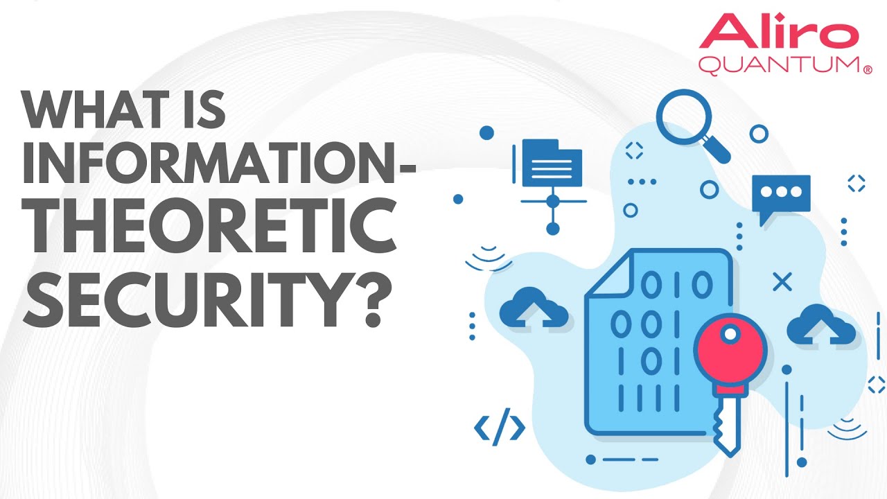 What is information-theoretic security?