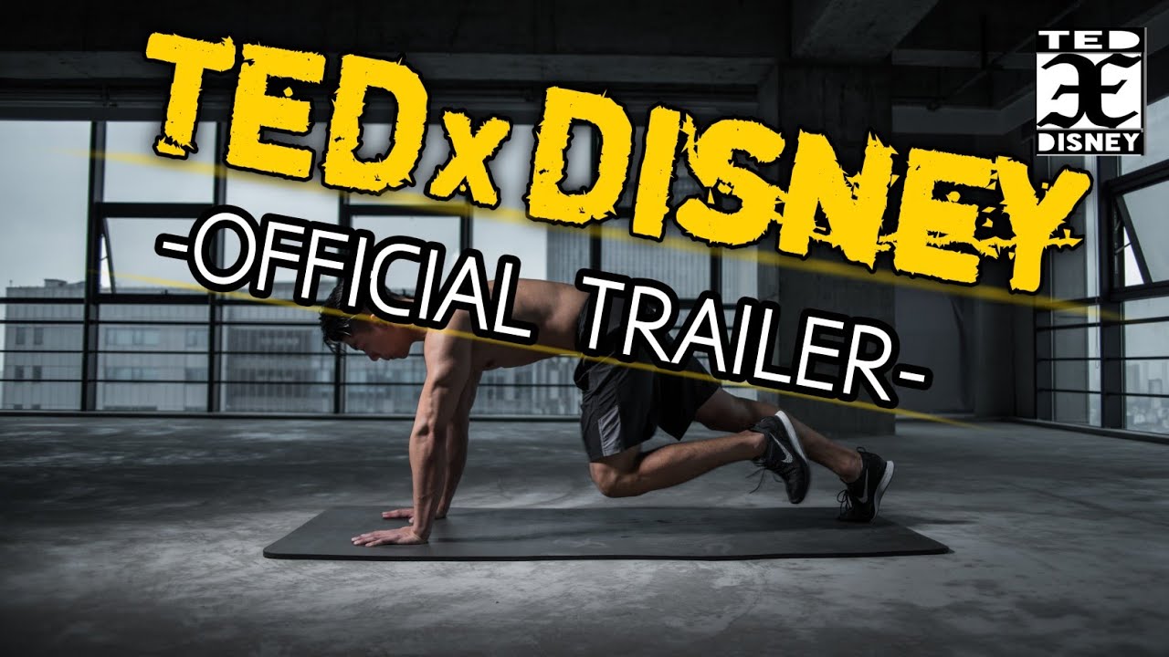 TEDx Disney official Trailer