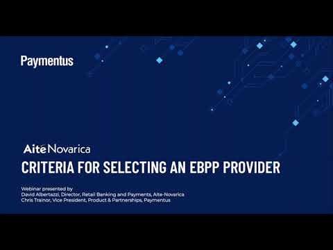 Aite-Novarica & Paymentus: Criteria for Selecting a Best in Class EBPP Provider