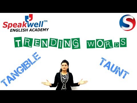 Trending words - Tangible & Taunt (Hindi)