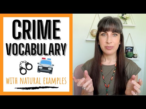 Crime vocabulary | Advanced English words