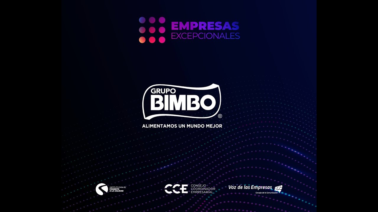 Empresas Excepcionales 2025-2026: Grupo Bimbo