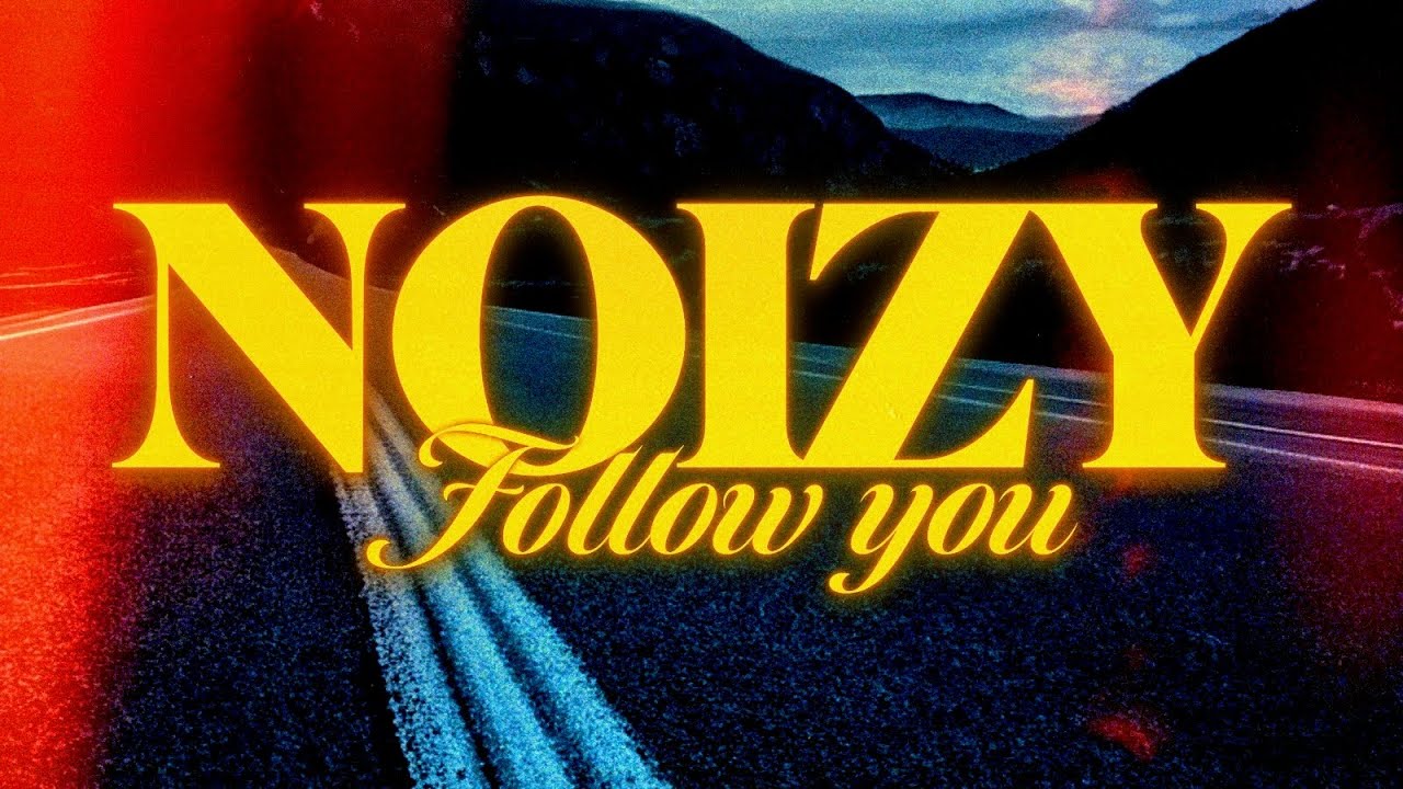 Noizy - Follow you (Official Video)