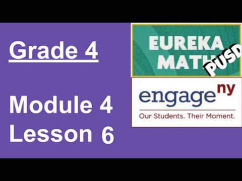 EngageNY Grade 4 Module 4 Lesson 6