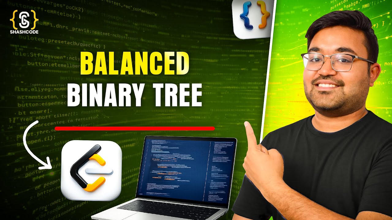 Balanced Binary Tree | EPIC Tree Series | leetcode | DSA