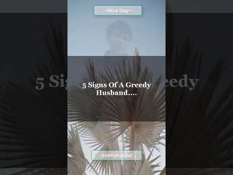 5 Signs of a greedy husband. #shorts #subscribe #psychologyfacts #viral