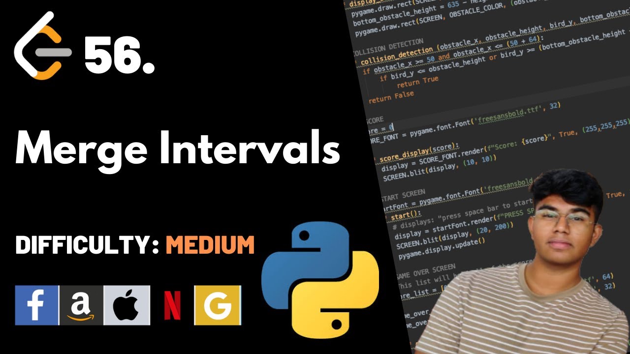 Merge Intervals | Leet code 56 | Theory explained + Python code