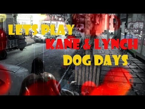 Steam Community :: Video :: Lets Play : Kane and Lynch 2 Dog Days