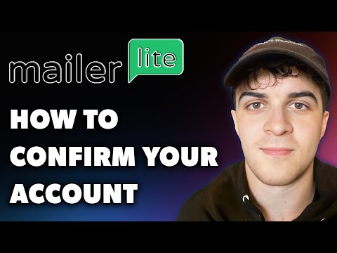 How to Confirm Your Account in Mailerlite (Full 2024 Guide)