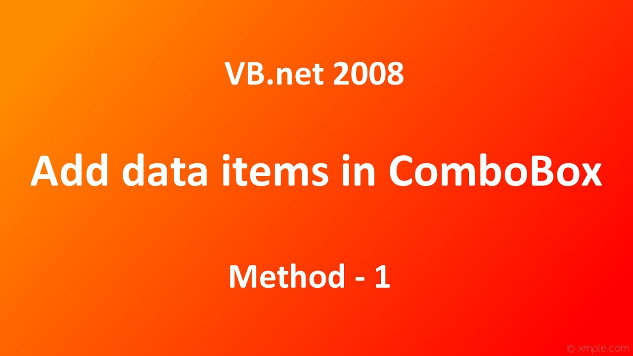 ComboBox Tutorial 1-VB.net 2008