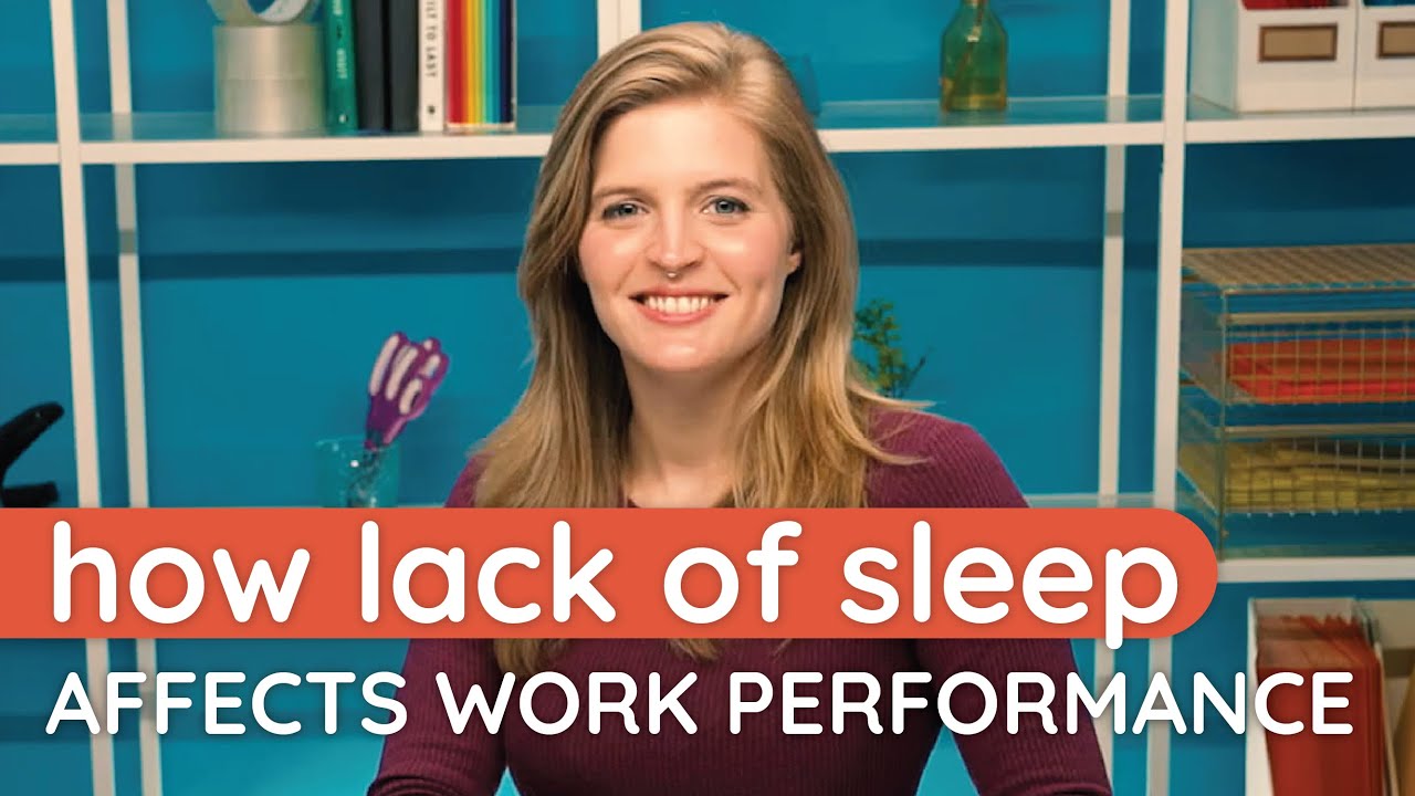 How Lack of Sleep Affect Work Performance