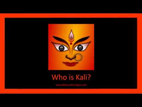 Who is Kali? Understanding the Kali energy...