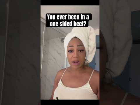 You ever been in a one sided beef?