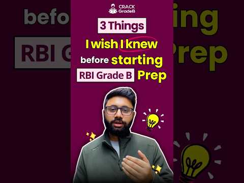 3 Things I Wish I Knew Before Starting RBI Grade B Preparation
