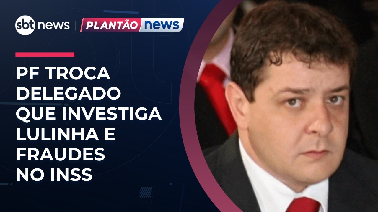 PF troca delegado de inquérito do INSS, que investiga Lulinha | SBT News