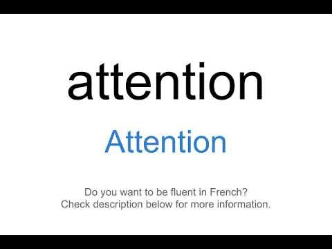 How to say "Attention" in French | attention