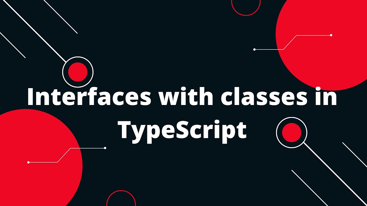 Typescript Tutorial #31  Interfaces with classes in TypeScript