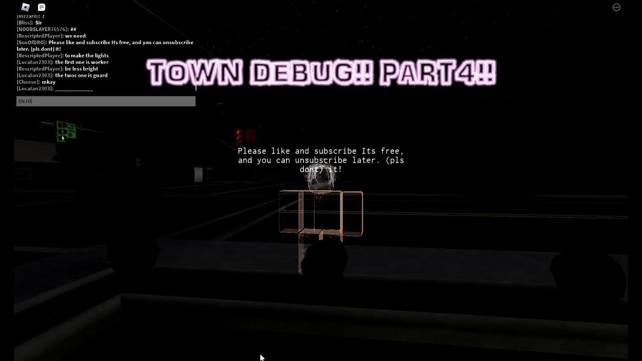 Town debug!! PART 3!!!
