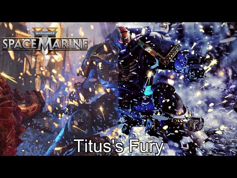Before and After Photo Edit: Titus's Fury | Warhammer 40k: Space Marine 2