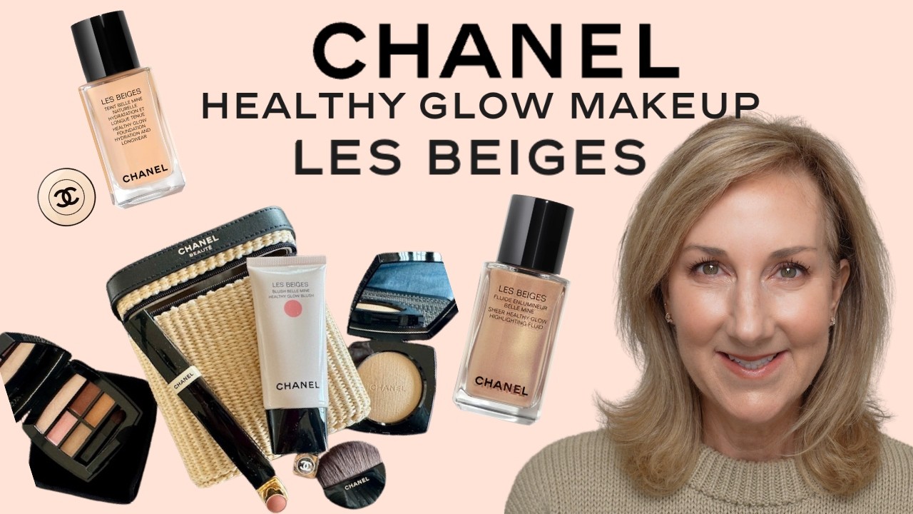 New! Chanel Les Beiges Healthy Glow Collection
