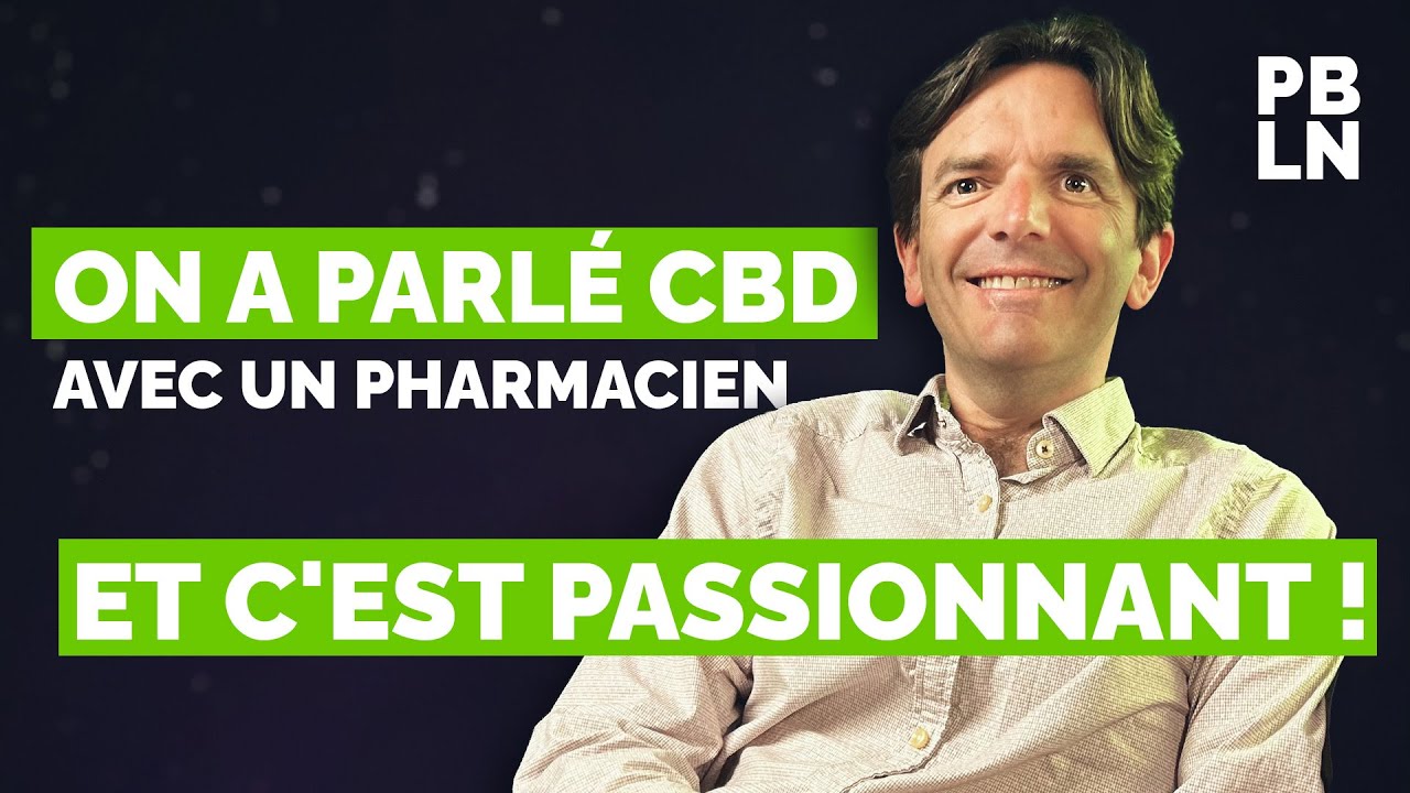 [🍁 Cannabis] On a parlé de CBD avec un pharmacien, et c'est PASSIONNANT !