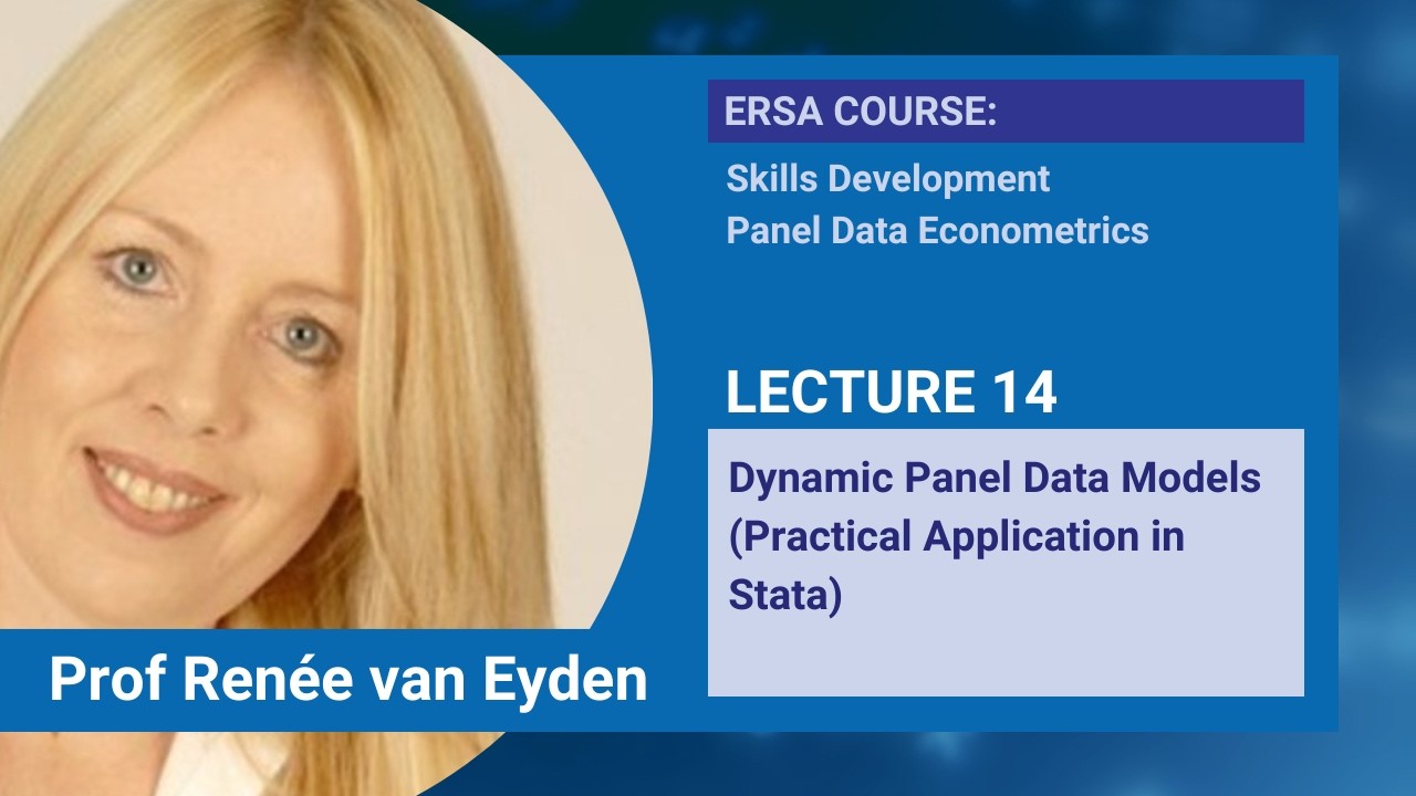 Lecture 14: Dynamic Panel Data Models (Practical Application in Stata)