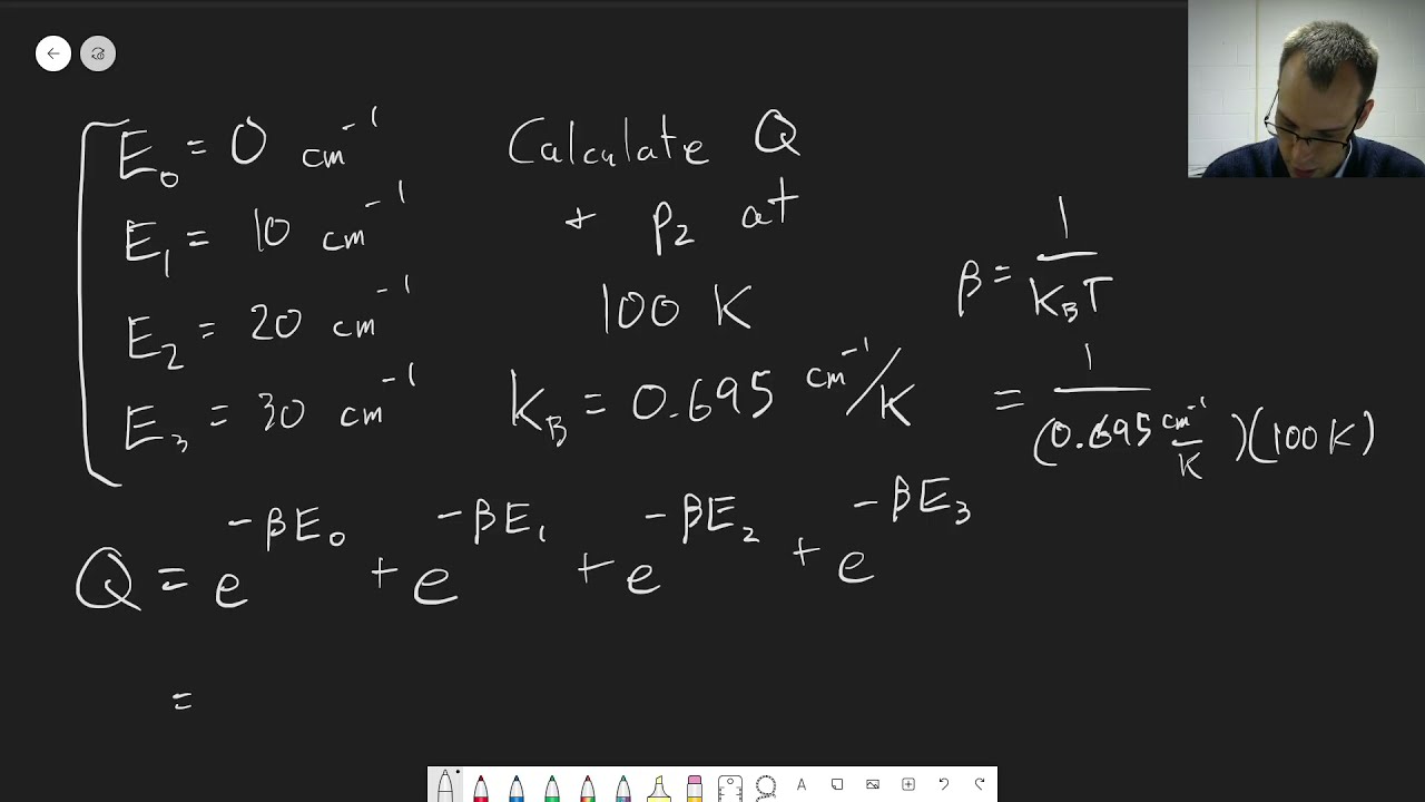 Chapter 17: Example of Calculating the Partition Function and Probability | CHM 307 | 150