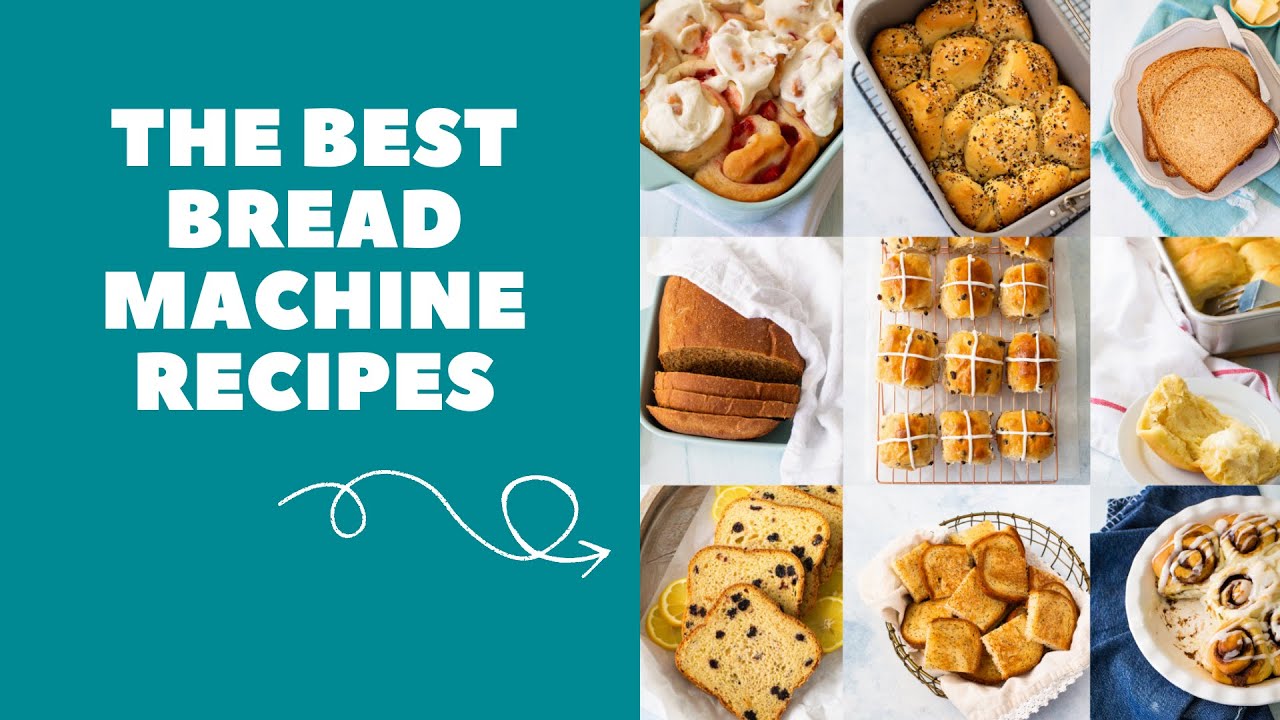 50 of the Best Bread Machine Recipes