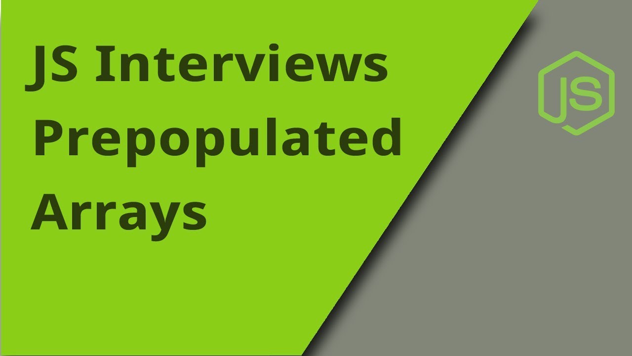 JS Interview - Arrays - Question 8